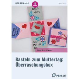 Persen Verlag Basteln zum Muttertag: Überraschungsbox