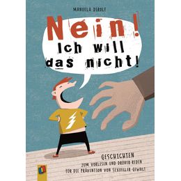 Verlag an der Ruhr "NEIN! Ich will das nicht!"