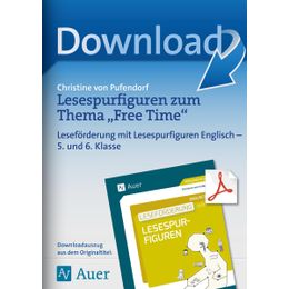 Auer Verlag Lesespurfiguren zum Thema ?Free Time?