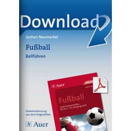 Auer Verlag Fußball: Ballführen