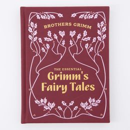 The Essential Grimm's Fairy Tales