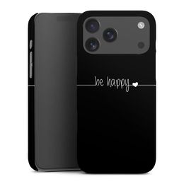 DeinDesign iPhone 17 Pro Max Handy Premium Case Smartphone Handyh&uuml;lle Schutzh&uuml;lle matt Happiness Statement Sayings Premium Case