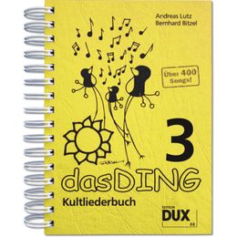 Edition Dux Das Ding 3 - Kultliederbuch