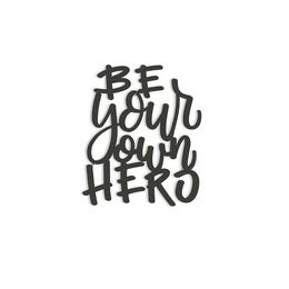 Woodykidstore Wanddekor "Be your own hero" in Schwarz - (B)34 x (H)40 cm - 57% | Wanddekoration