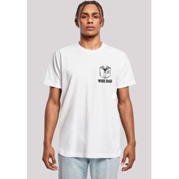 T-Shirt F4NT4STIC "Wise Dad Lustiges Vatertagsmotiv für schlaue Väter", Herren, Gr. L, weiß, Obermaterial: 100% Baumwolle, regular fit, Rundhals, ohne Bündchen, Shirts, Premium Qualität