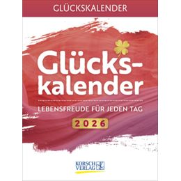 Korsch Kalender - Gl&uuml;ckskalender 2026 | Gr.: onesize
