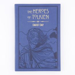 The Heroes of Tolkien
