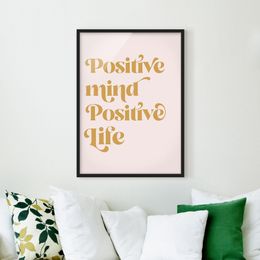 Bilderwelten Bild mit Rahmen Positive Mind