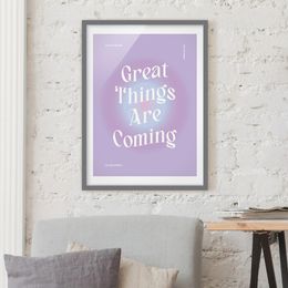 Bild mit Rahmen Great things are coming
