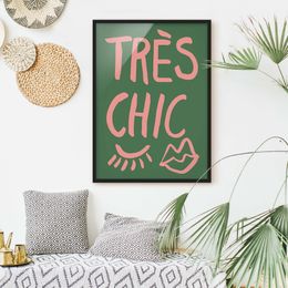 Bilderwelten Bild mit Rahmen Tr&egrave;s Chic