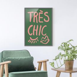 Bild mit Rahmen Tr&egrave;s Chic