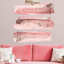 Wandtattoos Das Leben ist zu kurz f&uuml;r irgendwann - Wandsticker, Wandaufkleber Aquarell Spr&uuml;che Jugendzimmer Rosa