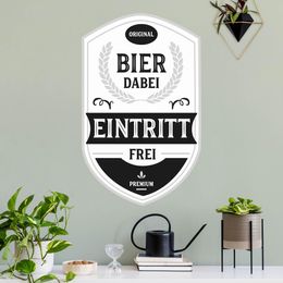Wandtattoos Bier dabei - Entritt frei - Wandsticker, Wandaufkleber Kulinarisch Flur Schwarz/Weiß