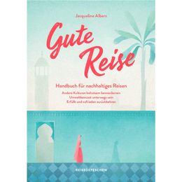 Reisedepeschen Gute Reise