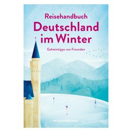 Reisedepeschen Deutschland im Winter