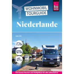 Wohnmobil Tourguide Niederlande deutsch - Campingführer von Reise Know-How