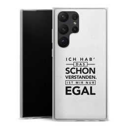 DeinDesign Galaxy S23 Ultra Handy Silikon H&uuml;lle Case transparent Handyh&uuml;lle Spruch Sayings Statement Silikon Case
