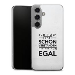 DeinDesign Galaxy S25 Handy Silikon H&uuml;lle Case transparent Handyh&uuml;lle Spruch Sayings Statement Silikon Case