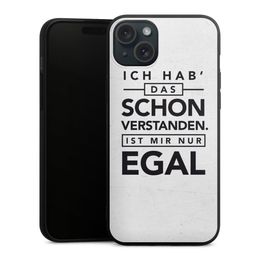 DeinDesign iPhone 15 Plus Handy Premium Silikon H&uuml;lle Handyh&uuml;lle schwarz Case Spruch Sayings Statement Silikon Premium Case