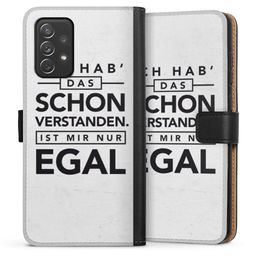 DeinDesign Galaxy A72 Handy Klapph&uuml;lle Handyh&uuml;lle aus Kunst Leder schwarz Flip Case Spruch Sayings Statement Sideflip mit langer Lasche