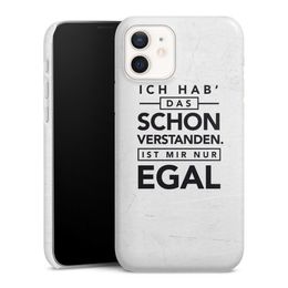 DeinDesign iPhone 12 Handy Premium Case Smartphone Handyh&uuml;lle Schutzh&uuml;lle gl&auml;nzend Spruch Sayings Statement Premium Case