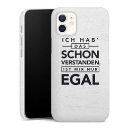 DeinDesign iPhone 12 mini Handy Premium Case Smartphone Handyh&uuml;lle Schutzh&uuml;lle matt Spruch Sayings Statement Premium Case