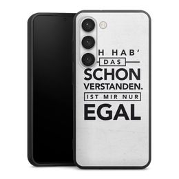 DeinDesign Galaxy S23 Handy Premium Silikon H&uuml;lle Handyh&uuml;lle schwarz Case Spruch Sayings Statement Silikon Premium Case