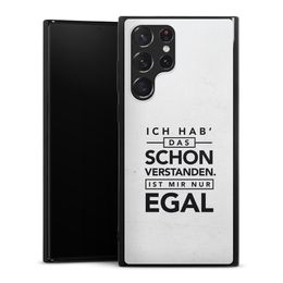 DeinDesign Galaxy S22 Ultra Handy Silikon H&uuml;lle Case schwarz Handyh&uuml;lle Spruch Sayings Statement