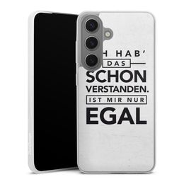 DeinDesign Galaxy S25 Handy Slim Case Silikon Handyh&uuml;lle transparent H&uuml;lle extra d&uuml;nn Spruch Sayings Statement Silikon Slim Case