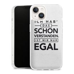 DeinDesign iPhone 14 Handy Silikon H&uuml;lle Case transparent Handyh&uuml;lle Spruch Sayings Statement Silikon Case