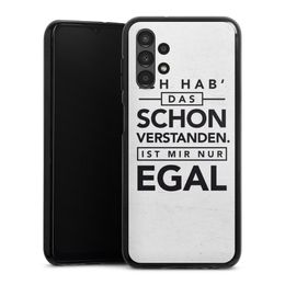 DeinDesign Galaxy A13 4G Handy Silikon H&uuml;lle Case schwarz Handyh&uuml;lle Spruch Sayings Statement