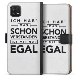 DeinDesign Galaxy A22 5G Handy Klapph&uuml;lle Handyh&uuml;lle aus Kunst Leder schwarz Flip Case Spruch Sayings Statement Sideflip mit langer Lasche