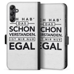DeinDesign Galaxy A14 4G Handy Klapph&uuml;lle Handyh&uuml;lle aus Kunst Leder schwarz Flip Case Spruch Sayings Statement Sideflip mit Lasche