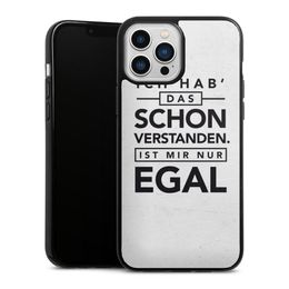DeinDesign iPhone 13 Pro Max Handy Silikon H&uuml;lle Case schwarz Handyh&uuml;lle Spruch Sayings Statement