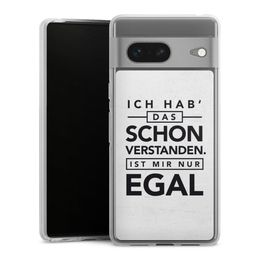 DeinDesign Google Pixel 7 Handy Silikon H&uuml;lle Case transparent Handyh&uuml;lle Spruch Sayings Statement Silikon Case