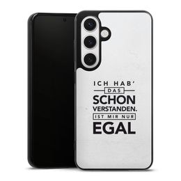 DeinDesign Galaxy S24 Handy Silikon H&uuml;lle Case schwarz Handyh&uuml;lle Spruch Sayings Statement