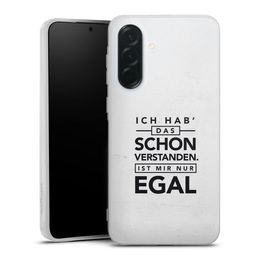 DeinDesign Galaxy A36 5G Handy Silikon H&uuml;lle Case transparent Handyh&uuml;lle Spruch Sayings Statement Silikon Case