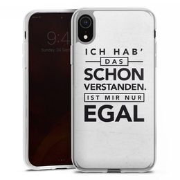 DeinDesign iPhone Xr Handy Silikon H&uuml;lle Case transparent Handyh&uuml;lle Spruch Sayings Statement Silikon Case