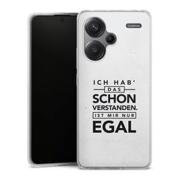 DeinDesign Xiaomi Redmi Note 13 Pro Plus Handy Silikon H&uuml;lle Case transparent Handyh&uuml;lle Spruch Sayings Statement Silikon Case