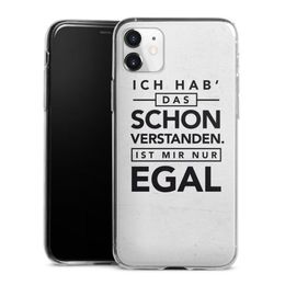 DeinDesign iPhone 11 Handy Slim Case Silikon Handyh&uuml;lle transparent H&uuml;lle extra d&uuml;nn Spruch Sayings Statement Silikon Slim Case