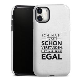 DeinDesign iPhone 11 Handy Panzer Handyh&uuml;lle robuste Outdoor H&uuml;lle Schutzh&uuml;lle gl&auml;nzend Spruch Sayings Statement Tough Case