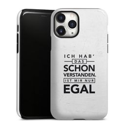 DeinDesign iPhone 11 Pro Handy Panzer Handyh&uuml;lle robuste Outdoor H&uuml;lle Schutzh&uuml;lle gl&auml;nzend Spruch Sayings Statement Tough Case