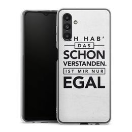 DeinDesign Galaxy A13 5G Handy Silikon H&uuml;lle Case transparent Handyh&uuml;lle Spruch Sayings Statement Silikon Case