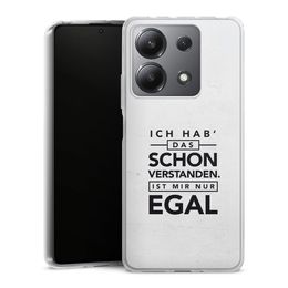 DeinDesign Xiaomi Redmi Note 13 5G Handy Silikon H&uuml;lle Case transparent Handyh&uuml;lle Spruch Sayings Statement Silikon Case