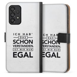 DeinDesign Galaxy A33 5G Handy Klapph&uuml;lle Handyh&uuml;lle aus Kunst Leder schwarz Flip Case Spruch Sayings Statement Sideflip mit langer Lasche