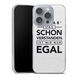 DeinDesign iPhone 16 Pro Handy Slim Case Silikon Handyh&uuml;lle transparent H&uuml;lle extra d&uuml;nn Spruch Sayings Statement Silikon Slim Case