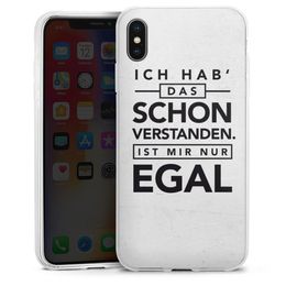DeinDesign iPhone Xs Max Handy Silikon H&uuml;lle Case transparent Handyh&uuml;lle Spruch Sayings Statement Silikon Case