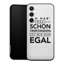 DeinDesign Galaxy S23 FE Handy Silikon H&uuml;lle Case schwarz Handyh&uuml;lle Spruch Sayings Statement
