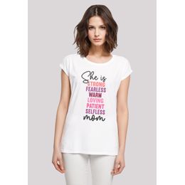 T-Shirt F4NT4STIC "Mothers Day Strong & Fearless Mom Inspirational Quote", Damen, Gr. 4XL, wei&szlig;, Obermaterial: 100% Baumwolle, regular fit, Rundhals, ohne B&uuml;ndchen, Shirts T-Shirt, Premium Qualit&auml;t