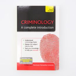Criminology A Complete Introduction